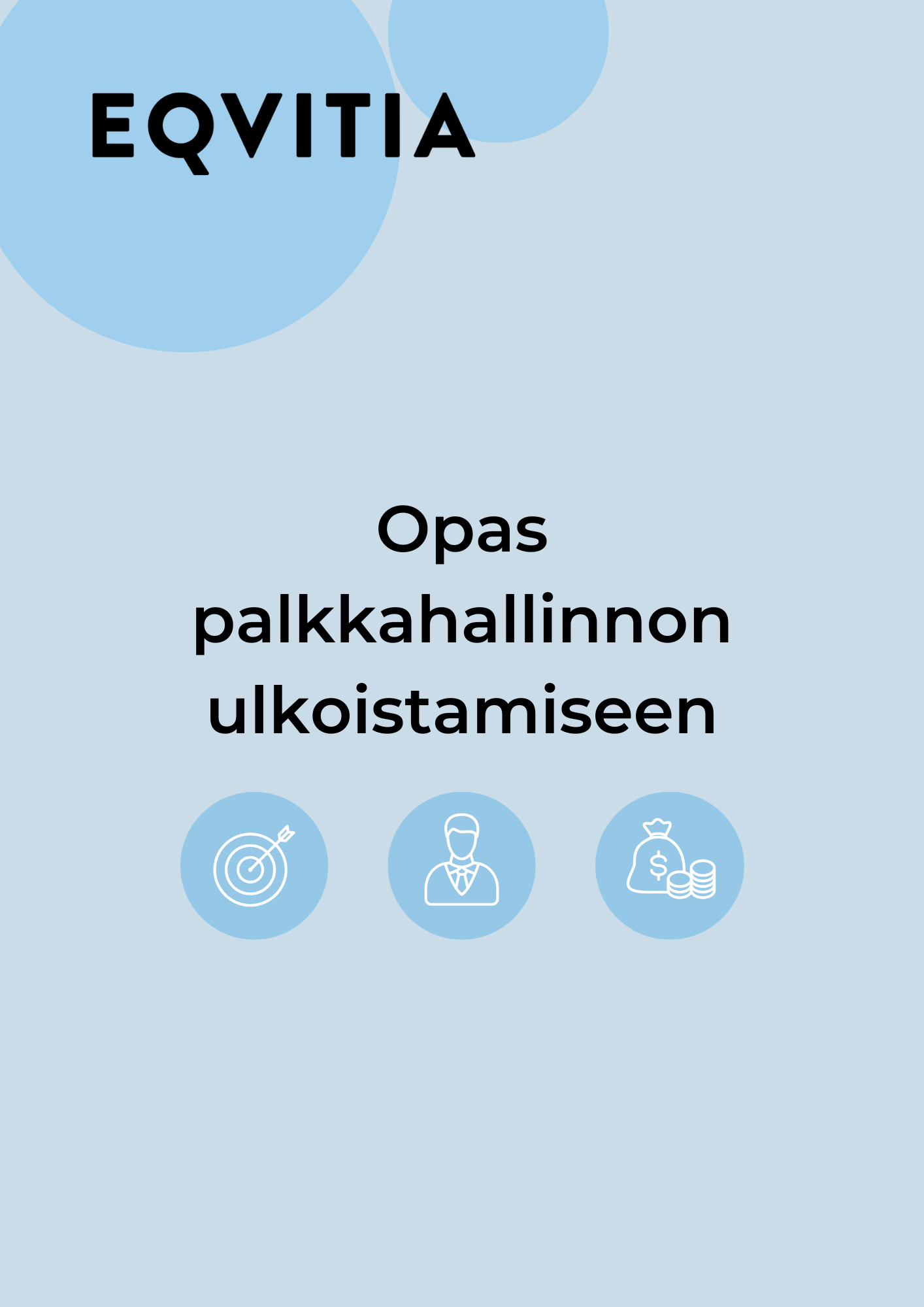 Opas palkkahallinnon ulkoistamiseen - Eqvitia Oy